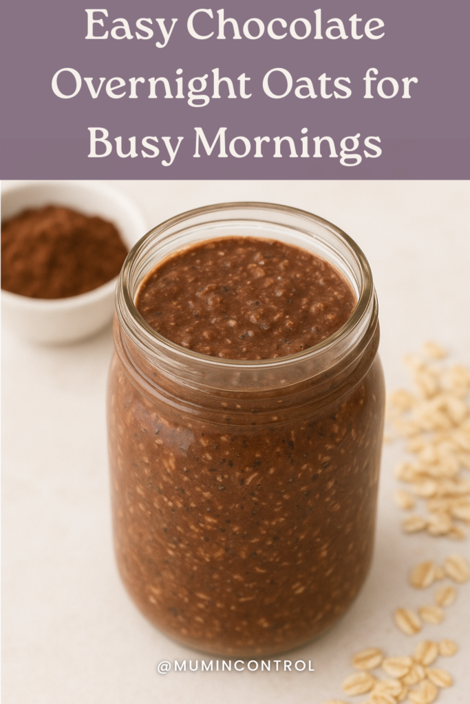 Easy Chocolate Overnight Oats for Busy Mornings - Mum In Control
